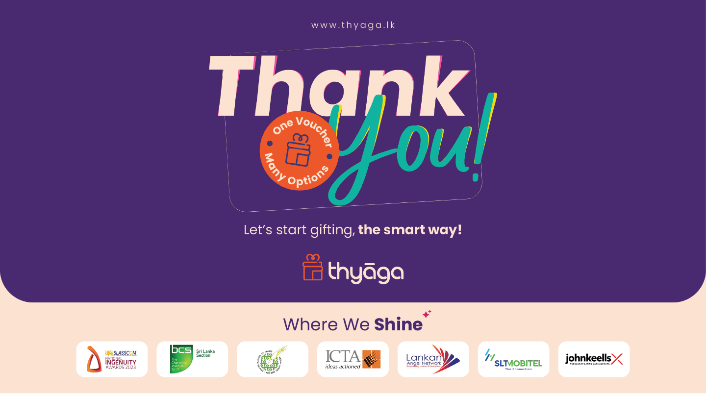 Thyaga Gift Vouchers Thyaga is Sri Lanka’s largest multi-store gift ...